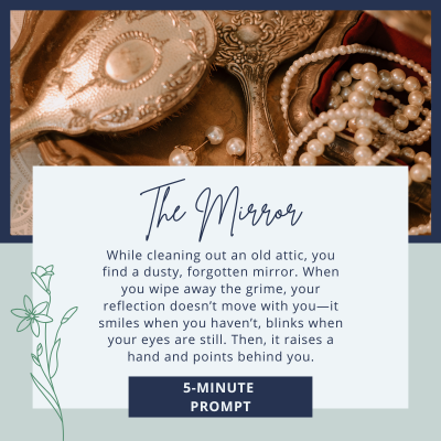 5-Minute Writing Prompt: The Mirror – T.L. Ryan